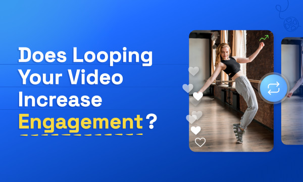 Does Looping Your Video Increase Engagement? | Flixier Does Looping Your Video Increase Engagement? | Flixier