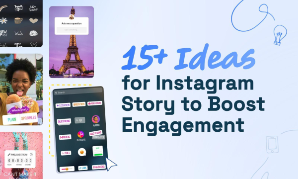 15+ Instagram Story Ideas and Tips to Boost Engagement | Flixier