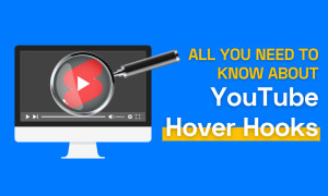 The ultimate guide to YouTube hover hooks | Flixier
